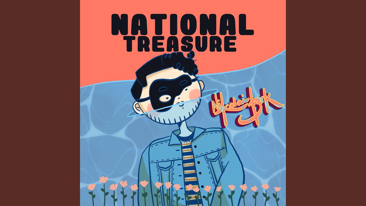 National Treasure - YouTube Music