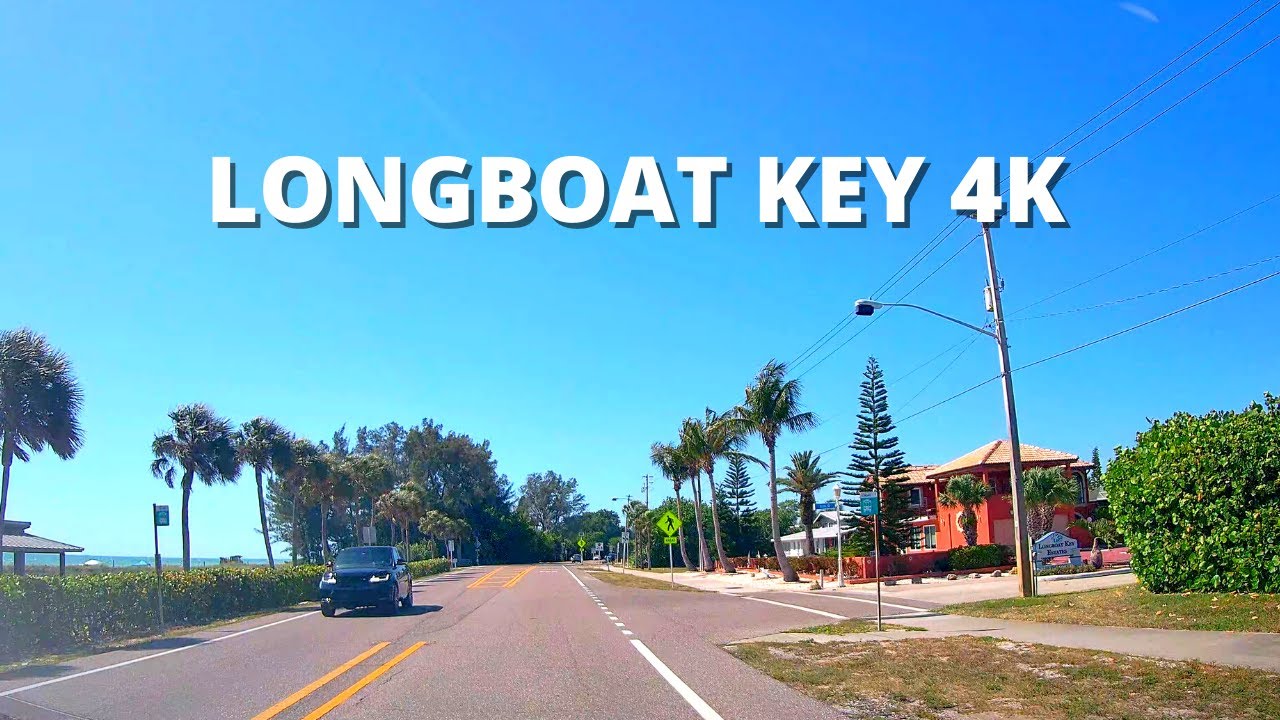 Longboat Key - Florida's Luxury Barrier Island (4K Dashcam) - YouTube