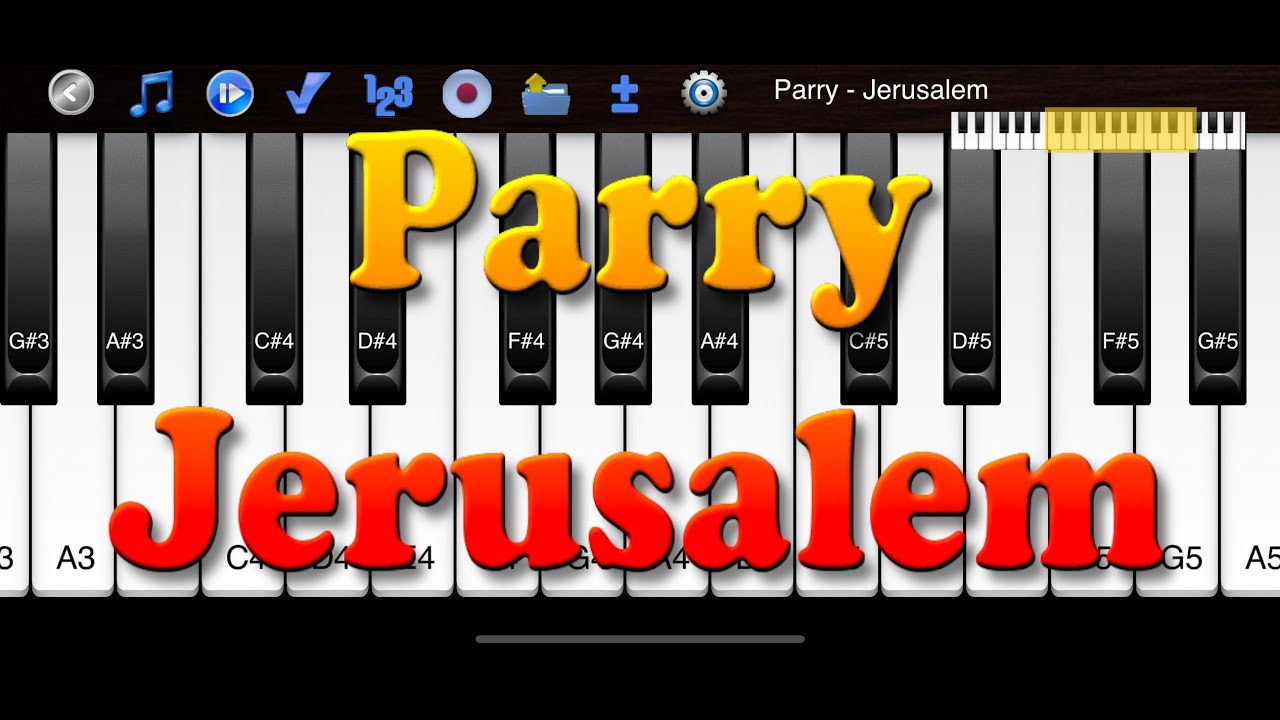 Parry - Jerusalem - How to Play Piano Melody - YouTube