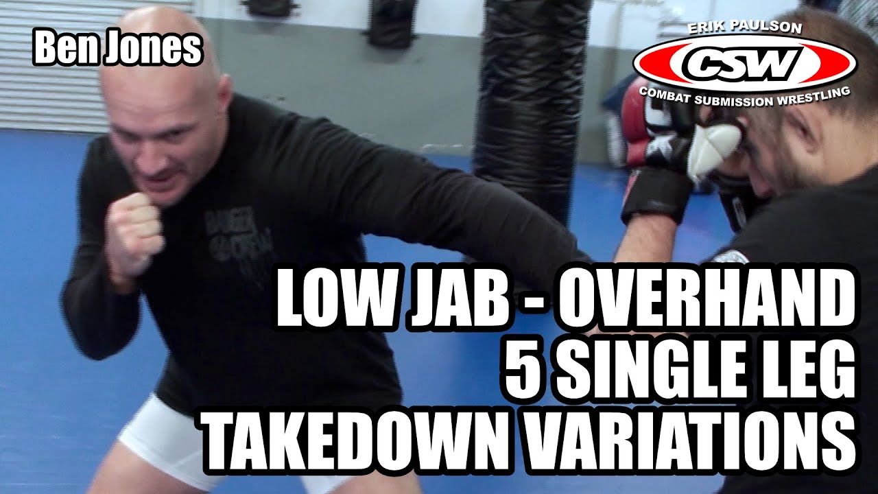 Low Jab - Overhand To 5 Single Leg Takedown Variations - YouTube