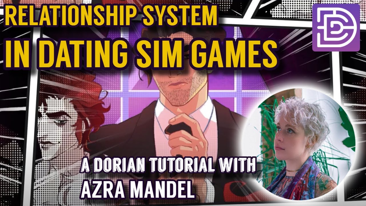 Create a Relationship System in your Dating Sim - with Azra Mandel ...