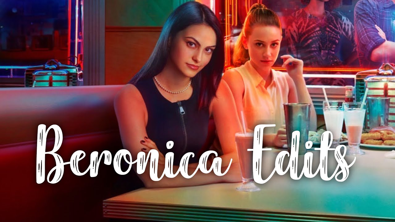 Beronica Edit Compilation | Riverdale Dream | - YouTube
