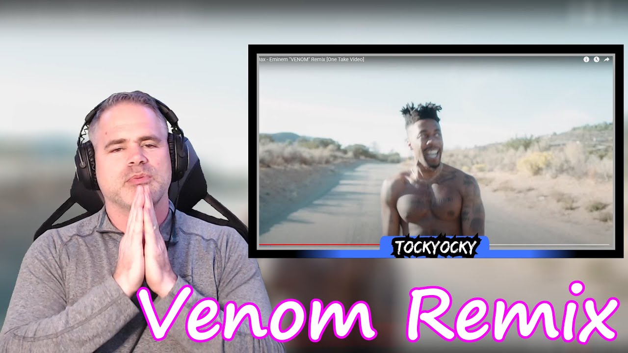 "Venom Remix" Dax - Eminem should collab (REACTION) - YouTube