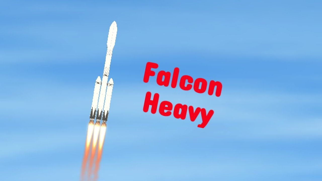 Falcon Heavy in SFS 1.4 + Blueprint - YouTube