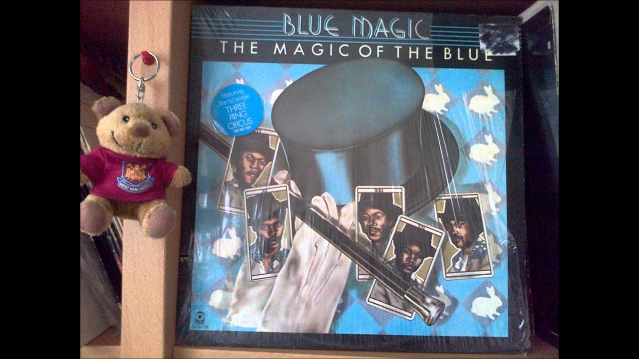 Blue Magic Three ring circus - YouTube