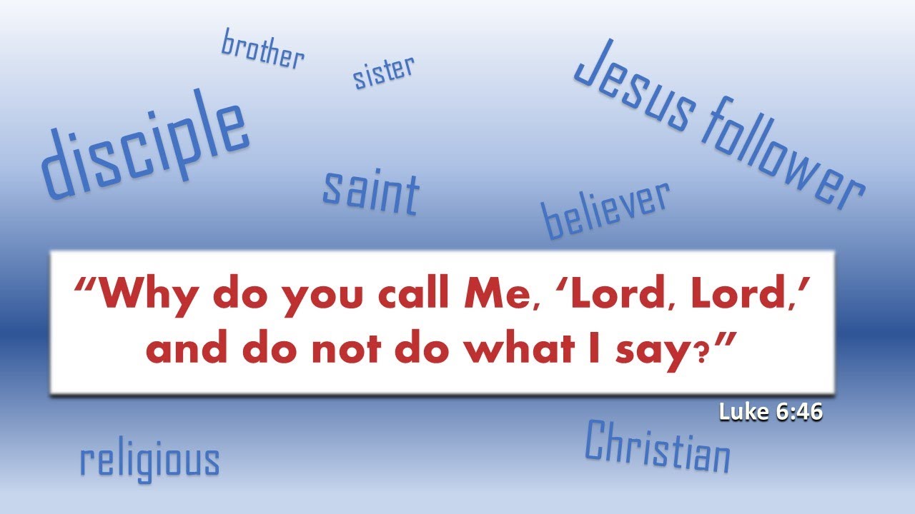 Learn a Bible verse - Luke 6 46 - YouTube