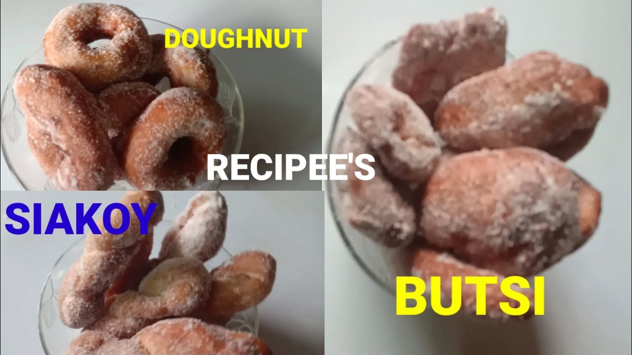 Doughnut, Butchi, Siakoy receipe - YouTube