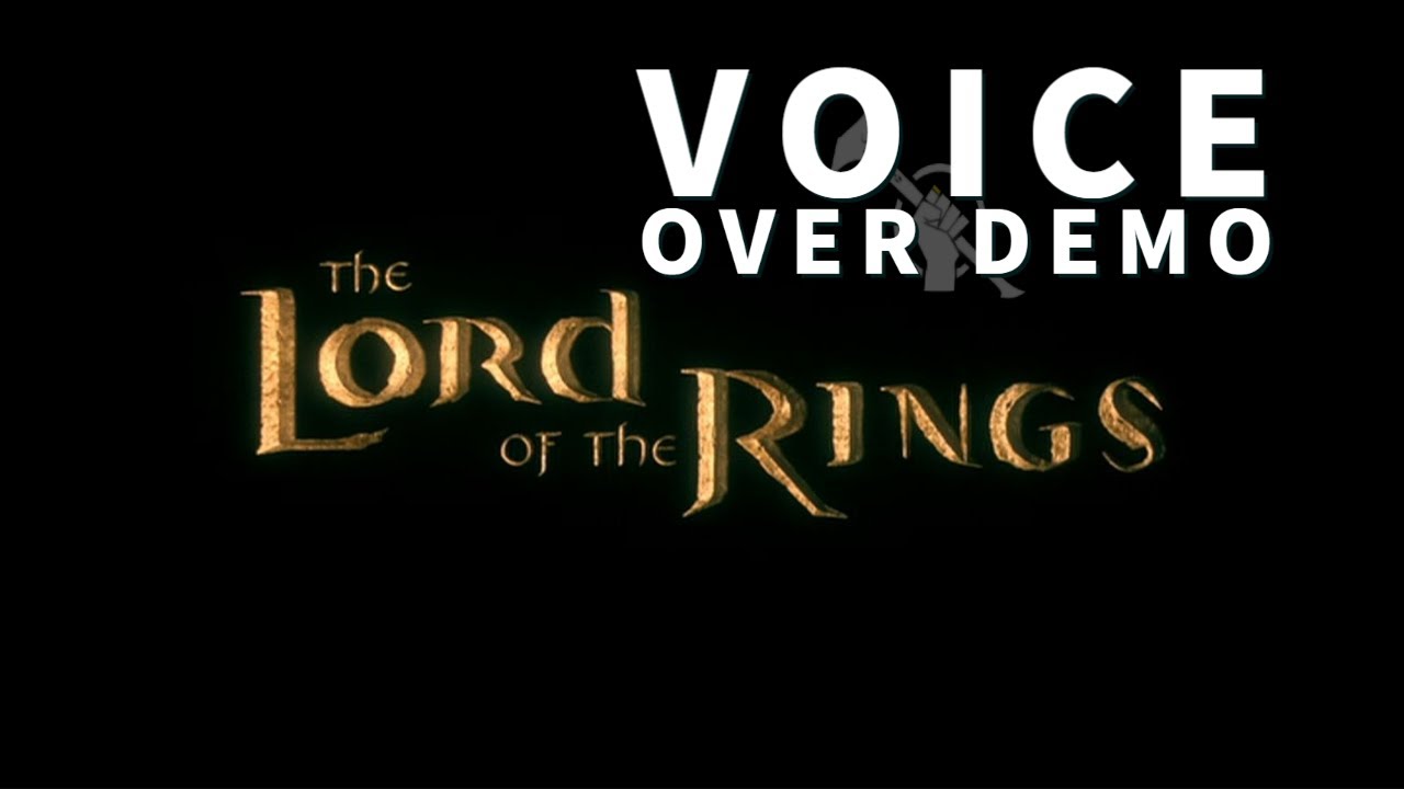 LOTR Intro Voice Over Demo - Ebony Warrior Studios - YouTube