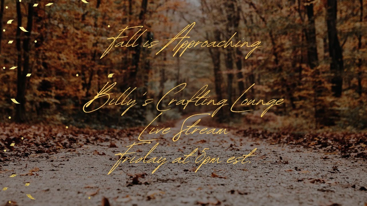 Fall is Approaching Friday Live Stream - YouTube