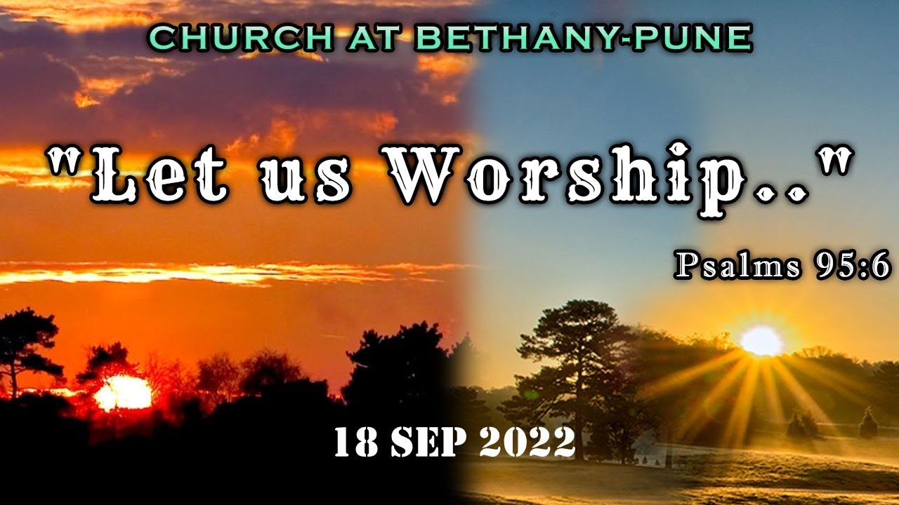 18 SEP 2022 || SUNDAY WORSHIP SERVICE || - YouTube