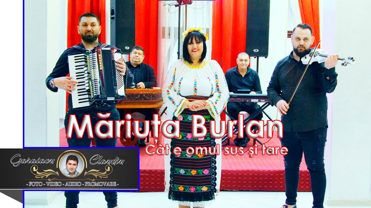 MARIUTA BURLAN Cat e omul sus si tare (OFICIAL VIDEO)💣- - YouTube