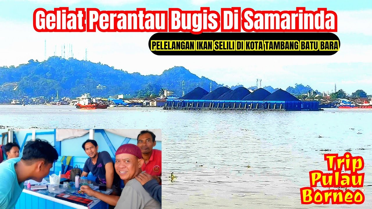 Tempat Pelelangan Ikan Selili Samarinda Kalimantan Timur Banyak Orang ...