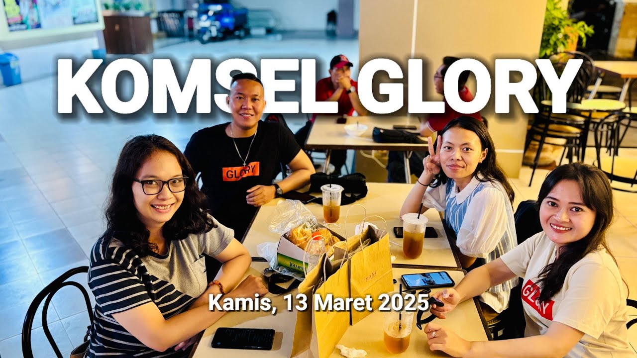 Komsel Glory || Kamis, 13 Maret 2025 - YouTube