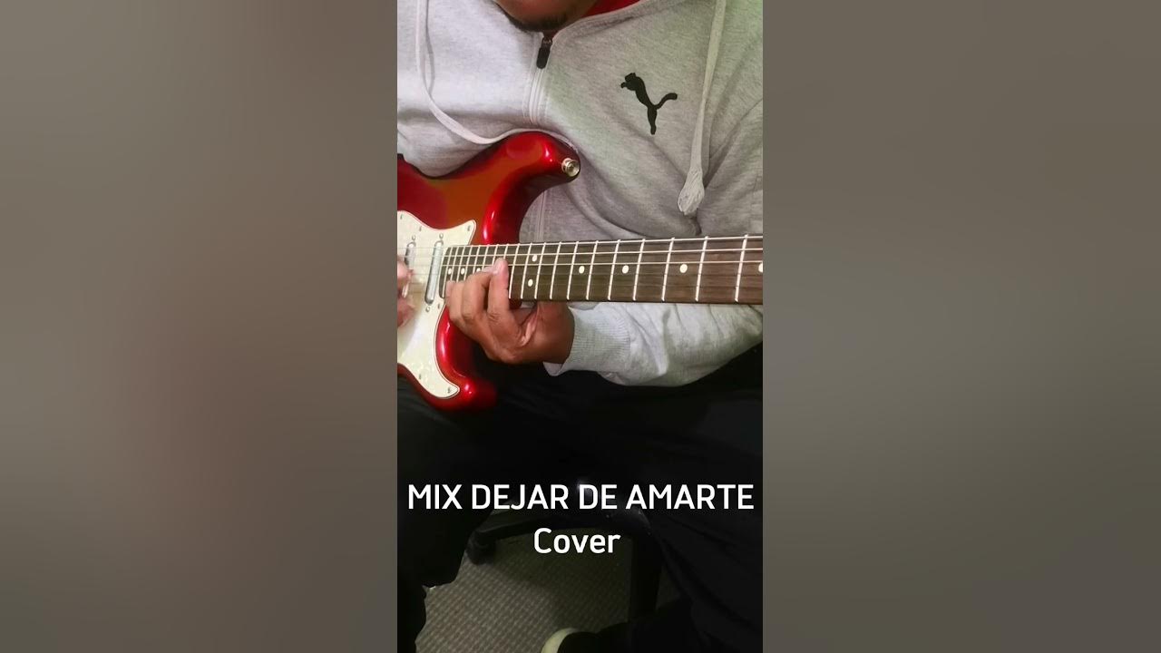MIX DEJAR DE AMARTE....... AZUCENA CALVAY..... COVER GUITAR - YouTube