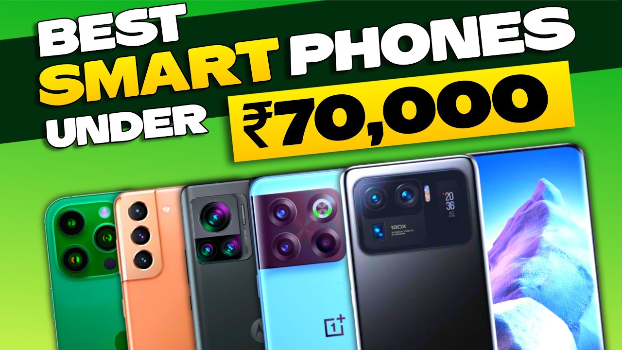 Top 5 Best Smartphone Under 70000 💥 Best Mobile Phone Under 70k in ...