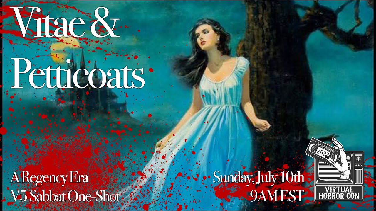 Vitae & Petticoats - Regency Era Sabbat | Vampire: The Masquerade ...