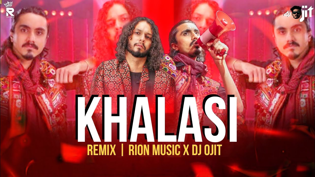 Khalasi | Remix | RION MUSIC & ‪DJ OJIT | Aditya Gadhvi & Achint | Coke ...
