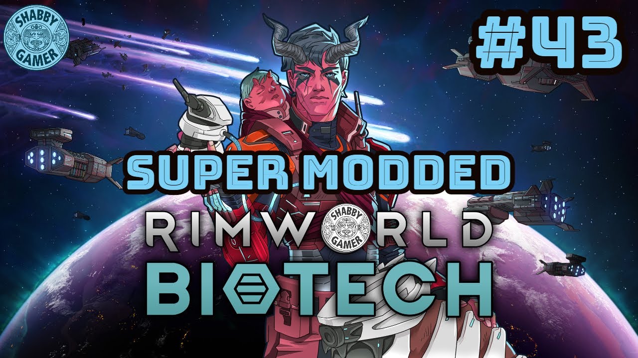 Tier 5 Robots - Part 43 - #Modded #rimworld #biotech - YouTube