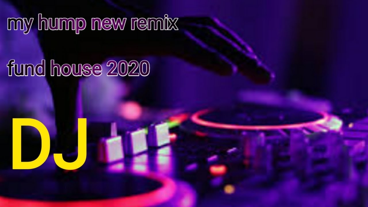 My Hump New Remix 2021 By Dj Taiy Ft Key Studio - YouTube Music