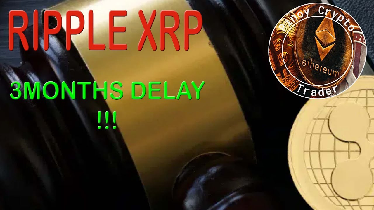 3 Month Delay in SEC vs. Ripple Ruling - Tagalog - YouTube