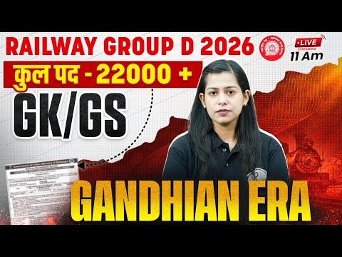 RRB Group D GK GS Classes 2026 | Gandhian Era | गांधी युग (1919-1947) | Gandhi Yug | By Krati Ma'am