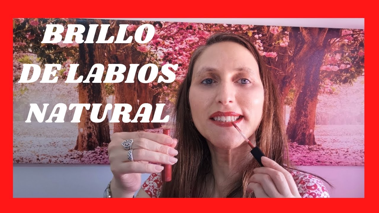Cómo hacer BRILLO DE LABIOS NATURAL 💋 - YouTube