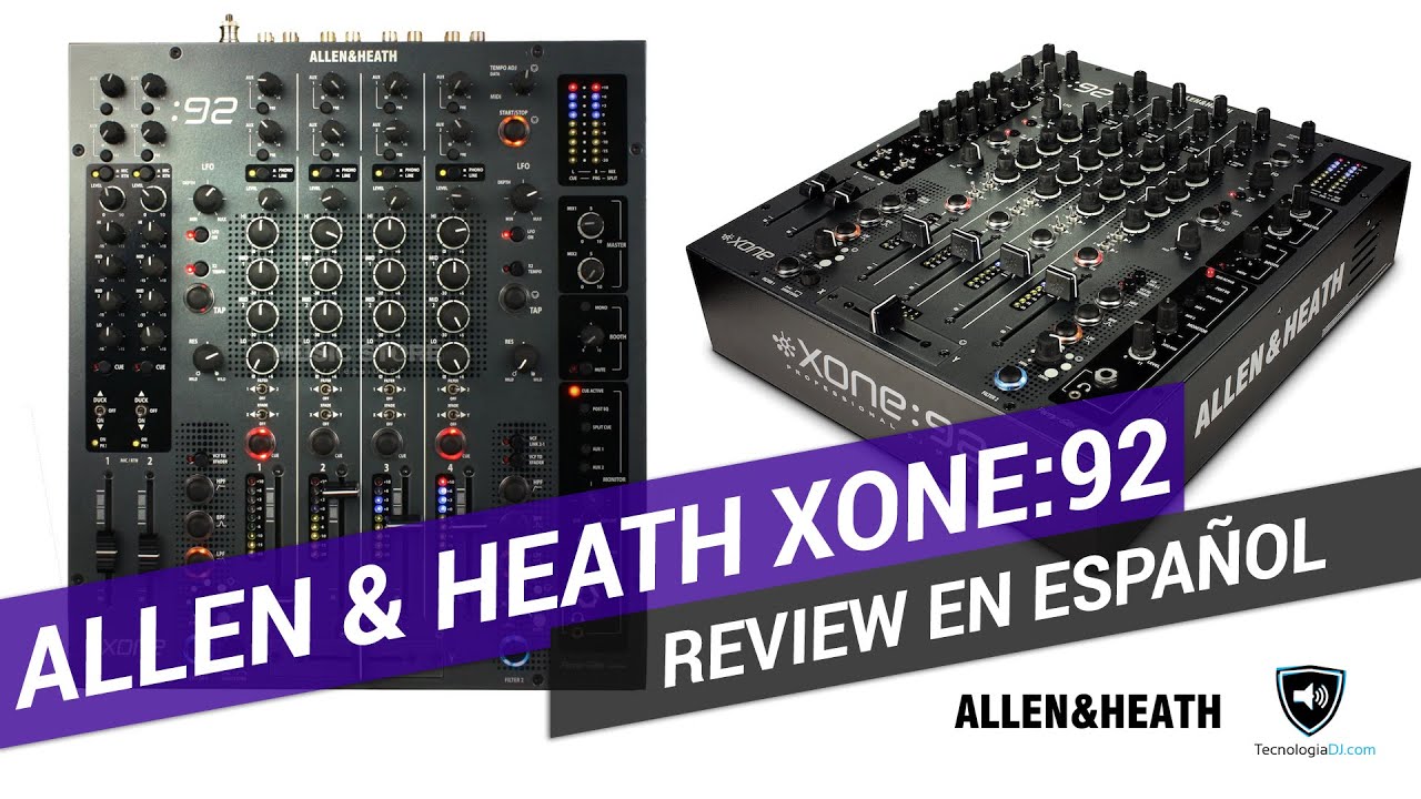 Review Allen & Heath Xone:92 en español - YouTube