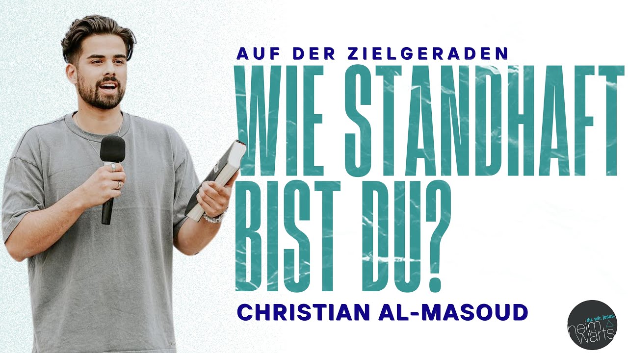 Heimwärts mit Christian Al-Masoud : Wie standhaft bist du? - YouTube