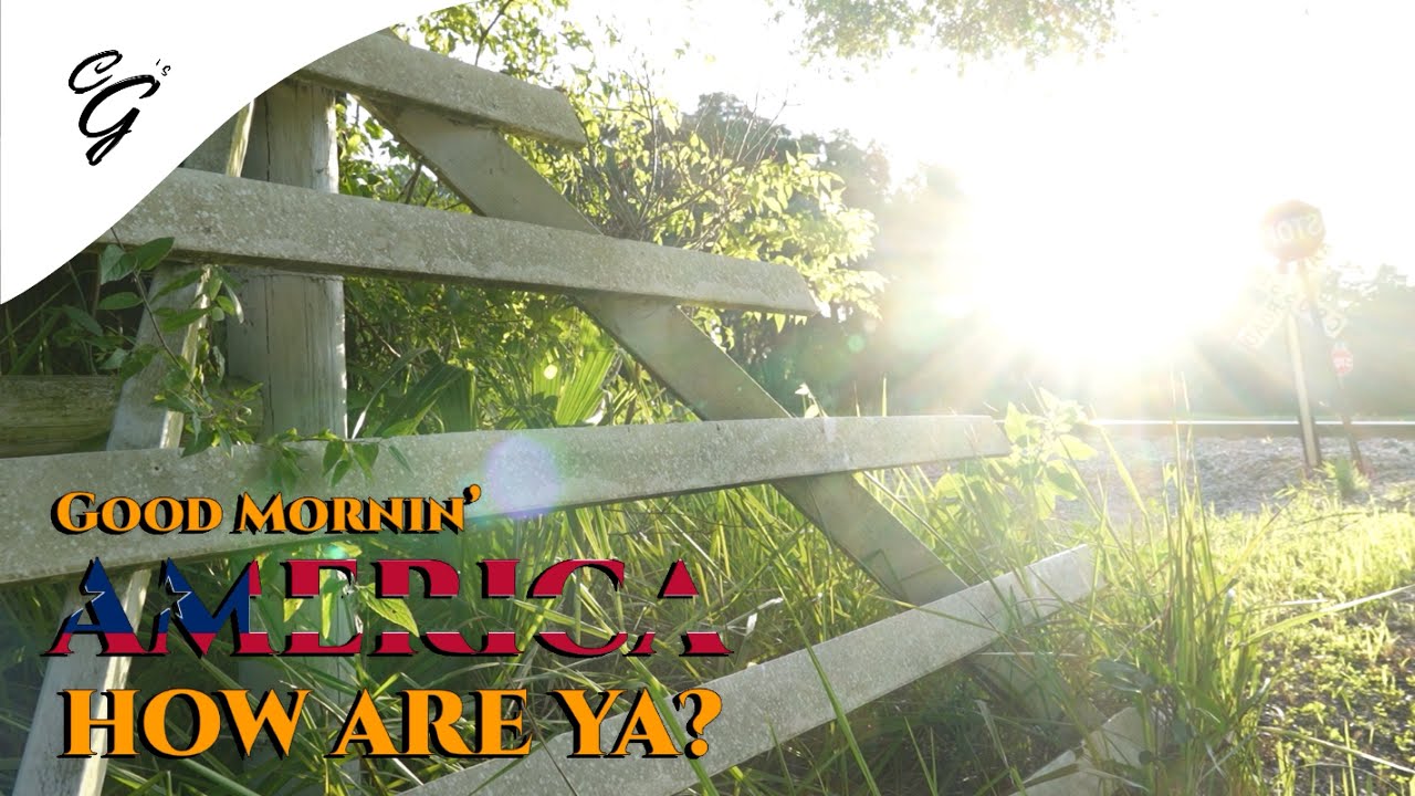 Good Mornin’ America, How Are Ya? - YouTube