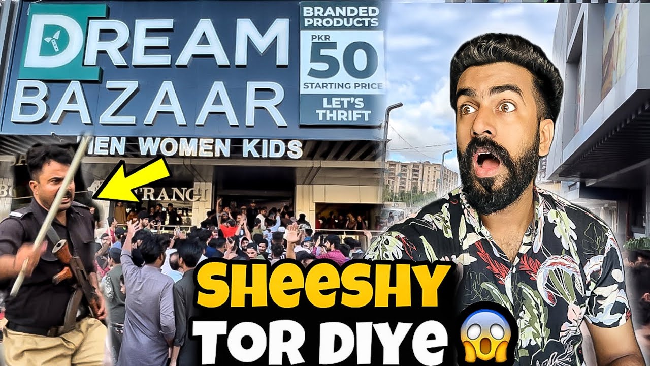 Grand opening of dream bazaar | Awam ne sheeshy tor diye 😱| Dream ...