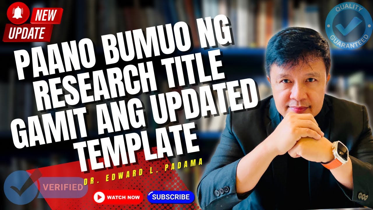 PAANO BUMUO NG RESEARCH TITLE GAMIT ANG RESEARCH TITLE TEMPLATE - YouTube