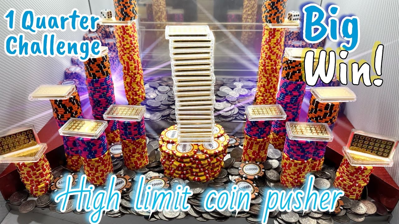1 Quarter Challenge $100,000 High Limit Coin Pusher - YouTube