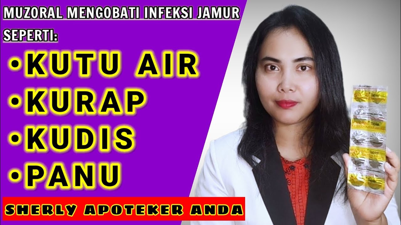 Obat Kutu Air, Kudis, Kurap Serta Panu - MUZORAL TABLET - YouTube