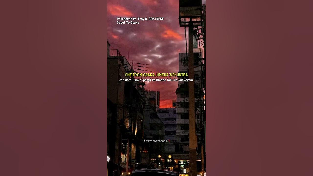 Lyrics 🎧 Polodared 🎙 Seoul To Osaka #Polodared #폴로다레드 #TrayB #트레이비 #Goatkeke #hiphop - YouTube