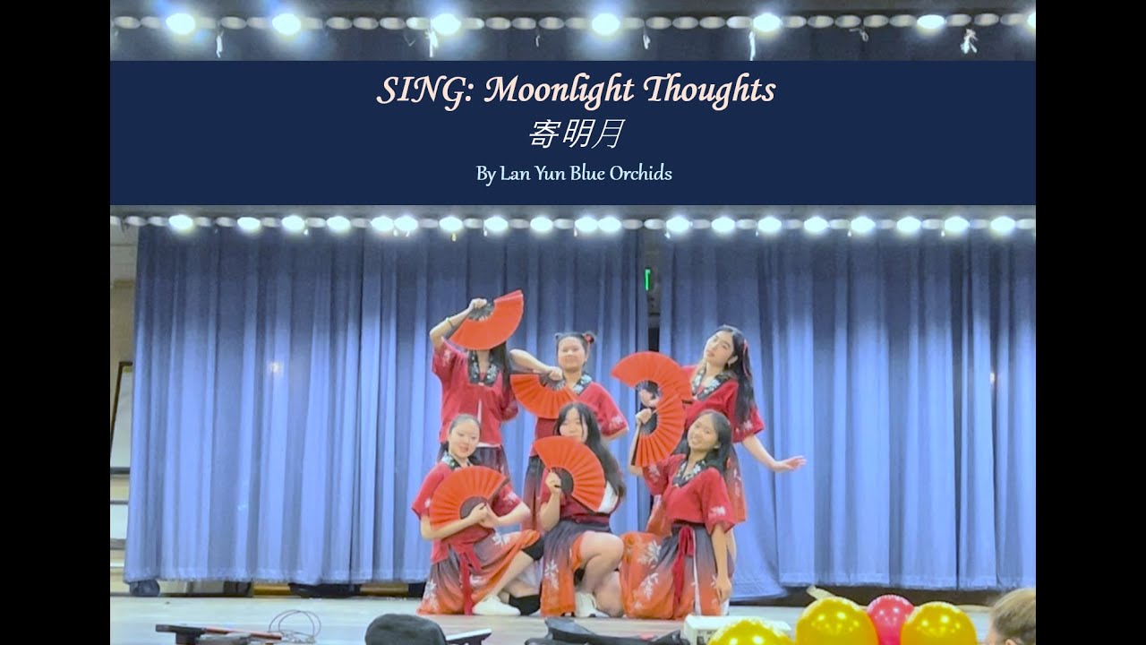 [Fancam Mashup] SING: Moonlight Thoughts (寄明月) | Lan Yun Spring 2024 ...
