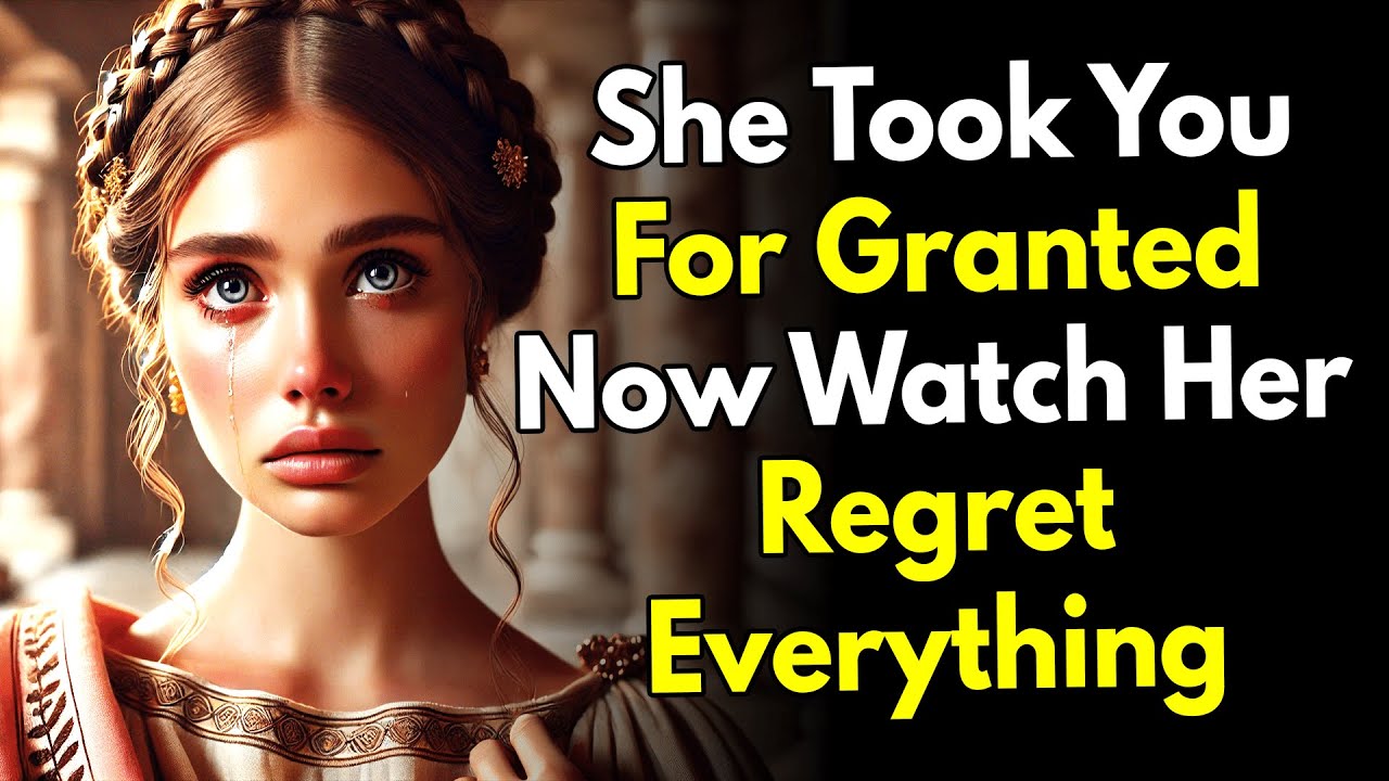 She Took You For Granted… Now Watch Her REGRET Everything - YouTube