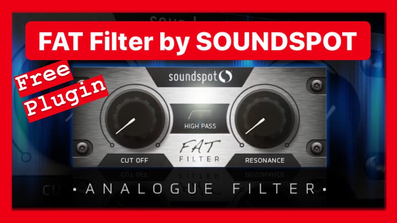 Fat Filter by Soundspot (FREE Plugin) - YouTube