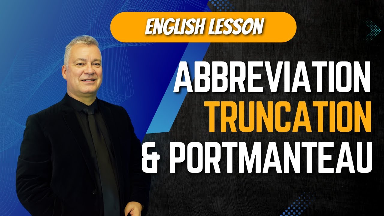 Abbreviation, truncation and portmanteau | English Lesson | Stellar # ...