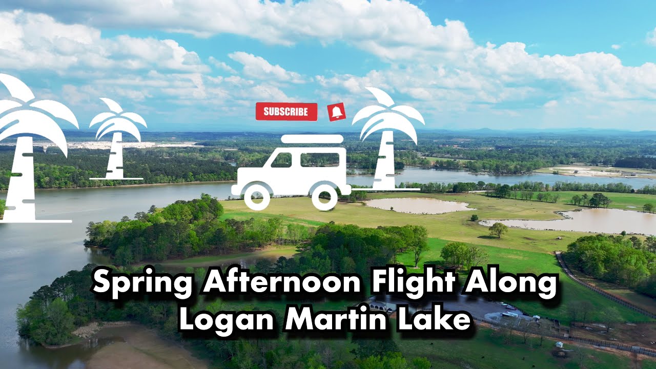Spring Flight Along Logan Martin Lake - YouTube