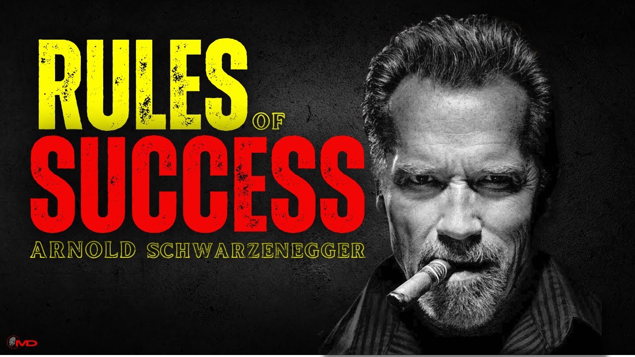 Best Motivational Speech [Arnold Schwarzenegger 6 Rules of Success ...