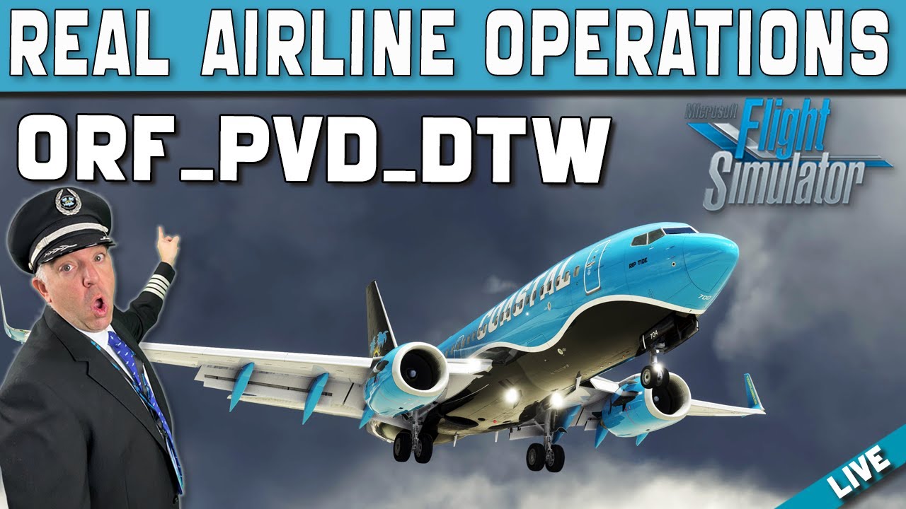 737-700 Live: Immersive Realism in Dynamic Airline Operations | ORF-PVD ...