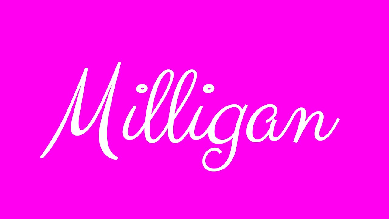 Learn how to Sign the Name Milligan Stylishly in Cursive Writing - YouTube