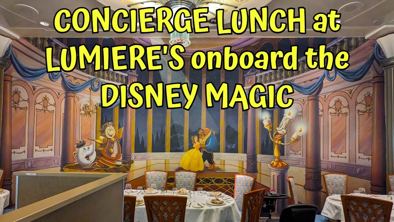 DISNEY MAGIC / CONCIERGE LUNCH at LUMIERE'S - YouTube