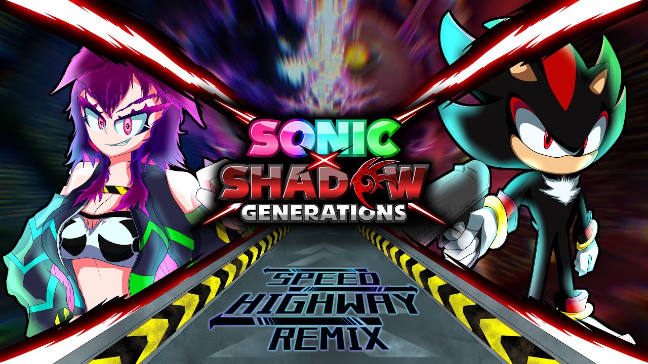 SPEED HIGHWAY REMIX (From Sonic X Shadow Generations) | HIKARU FUKURAI ...