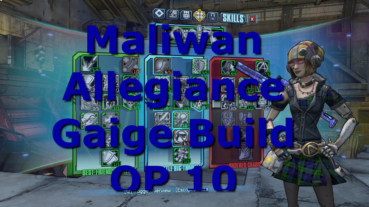 Maliwan Allegiance Gaige Build | OP 10 | UCP | BL2 - YouTube