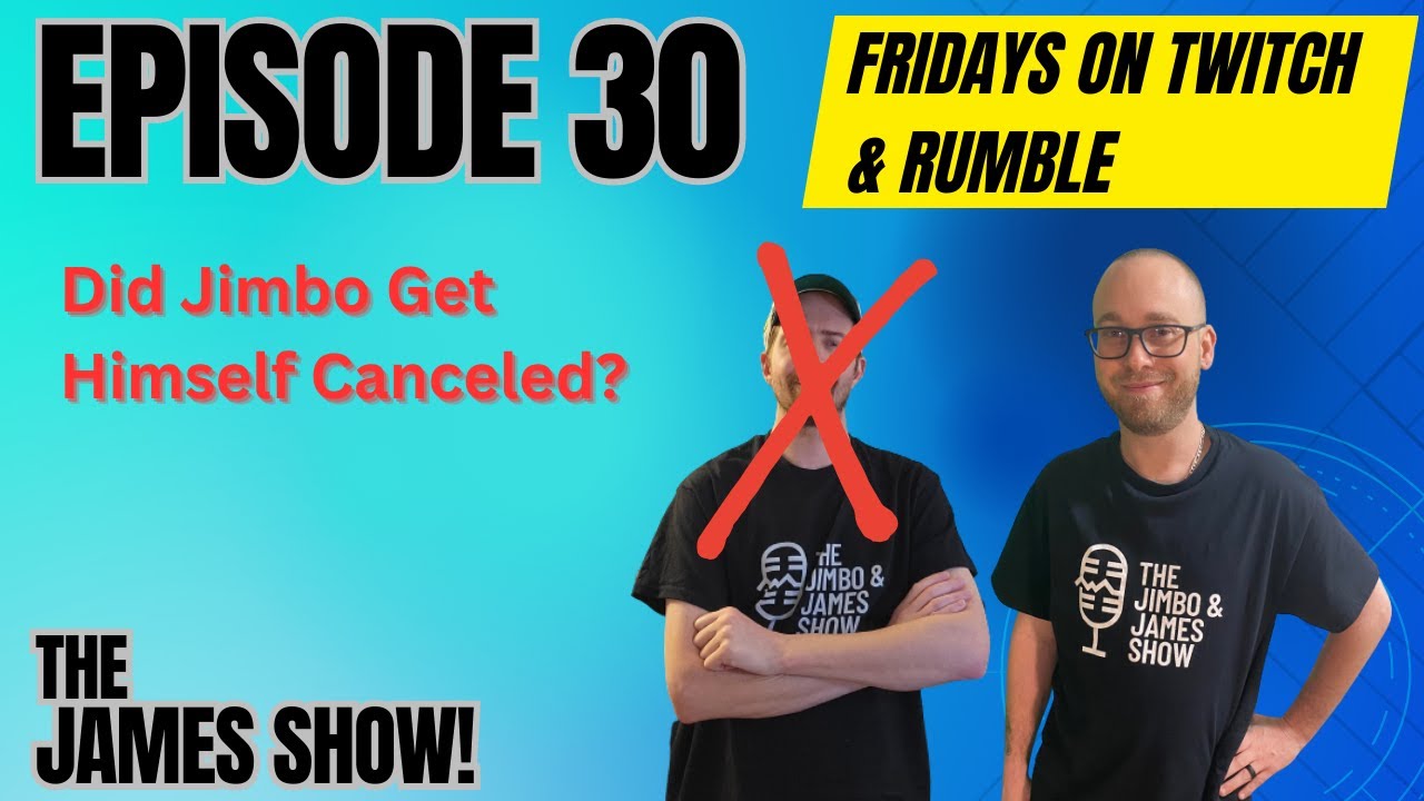 The James Show! Episode 30 8.4.2023 - YouTube