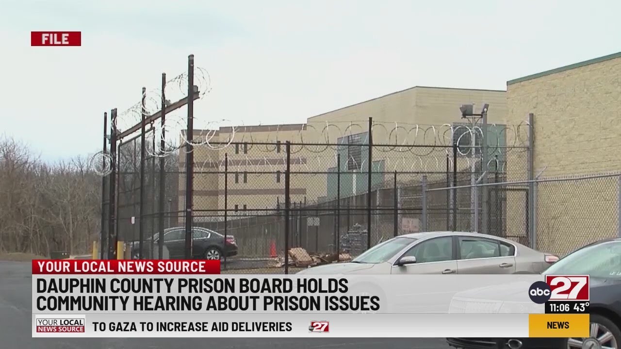 Dauphin County Prison Board holds community hearing about prison issues ...
