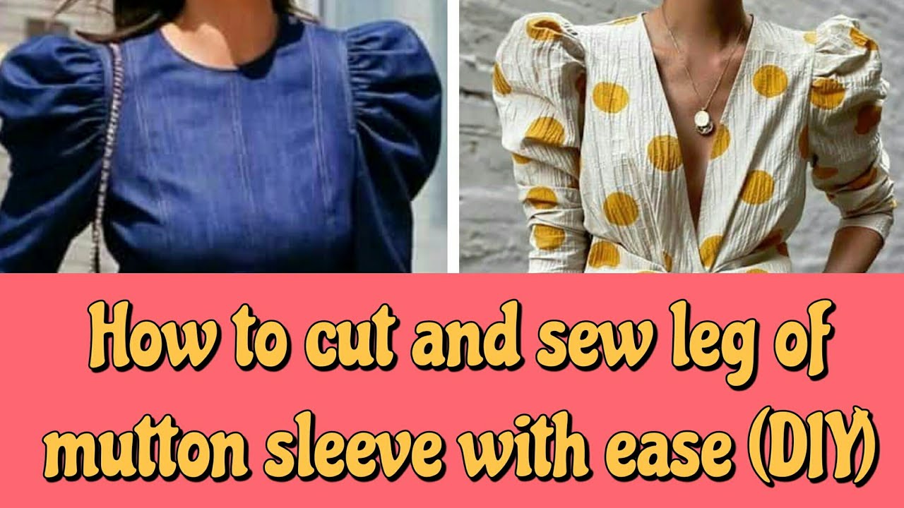 How to cut and sew leg of mutton sleeve with ease (DIY) - YouTube