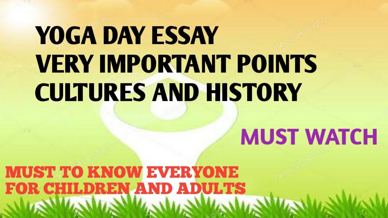 Essay On Yoga Day And Important Points II Cultures all-over the world ...