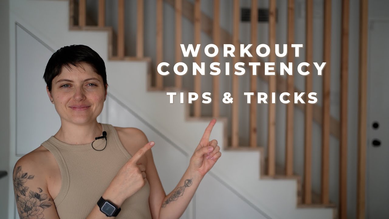 Workout Consistency || Tips & Tricks - YouTube